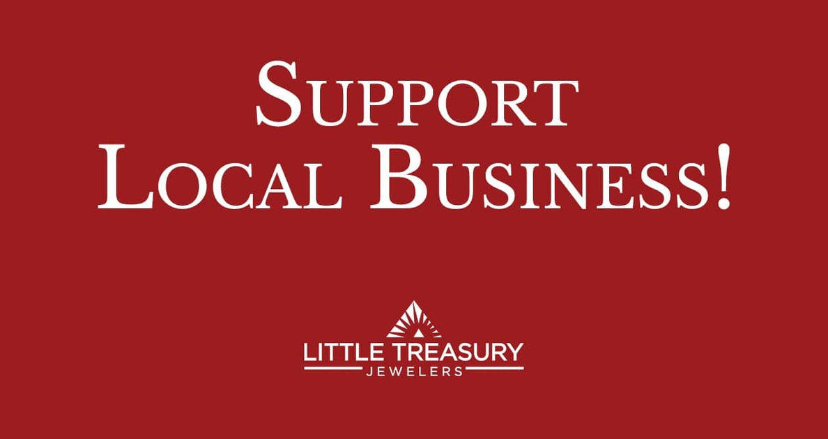 Support Local Business - Purchase Gift Card – Little Treasury Jewelers